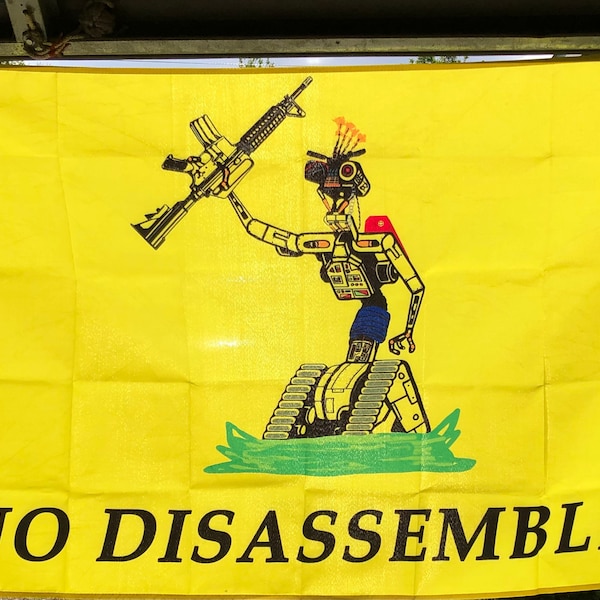 Johnny Five No Disassemble Flag - Etsy