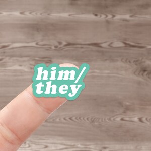 Pronoun Sticker - She Her Them They He Him Any, Small - Nametag Sticker ...