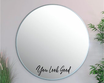 You Look Good Mirror - Etsy UK