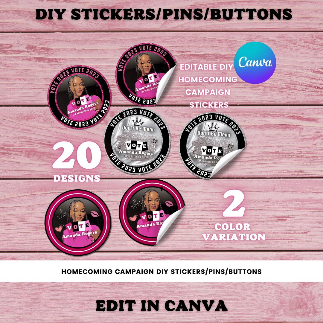 Vote Homecoming Queen, Class Campaign Stickers, Class Campaign ...