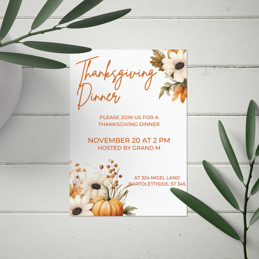 Editable Thanksgiving Dinner Party Invitation Template, Thanksgiving ...