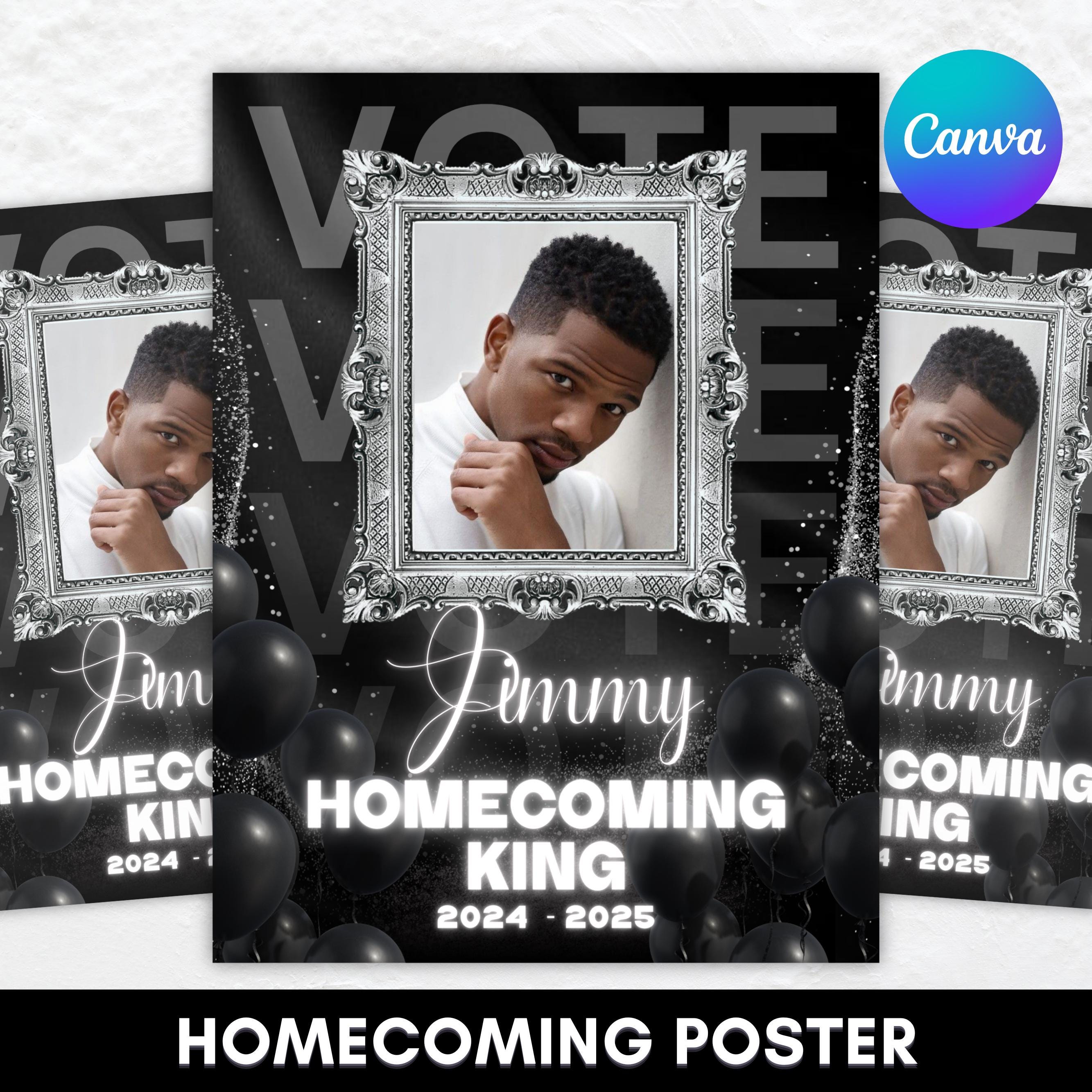 Homecoming King Poster, Homecoming Campaign, Homecoming King Poster ...