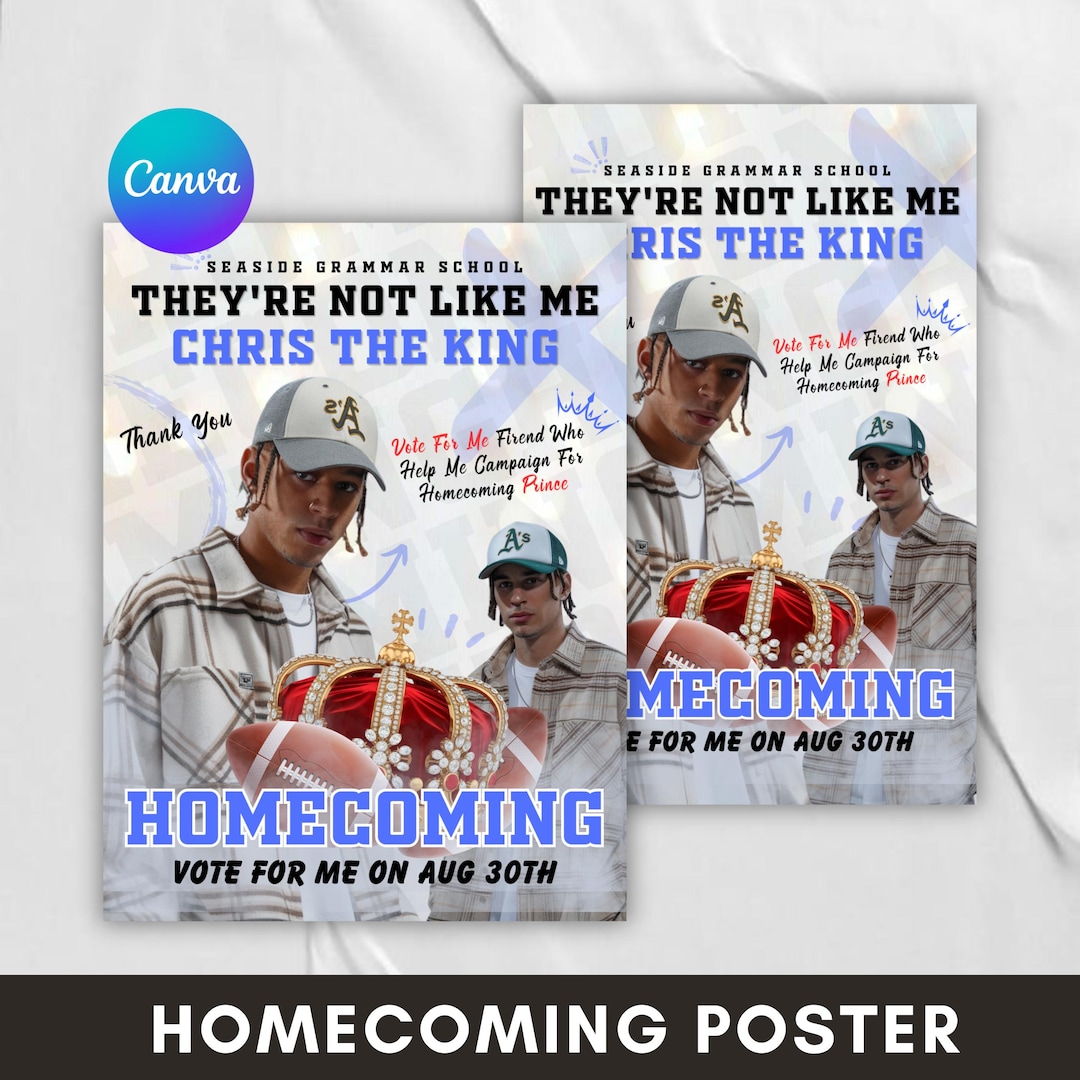 Homecoming Poster, Homecoming Campaign, Homecoming King Poster ...