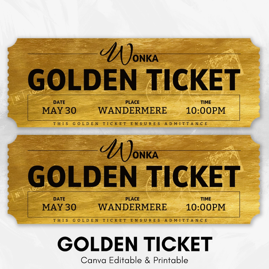 Golden Ticket Template, Printable Golden Ticket Editable Template, Golden Event Ticket, Custom ...