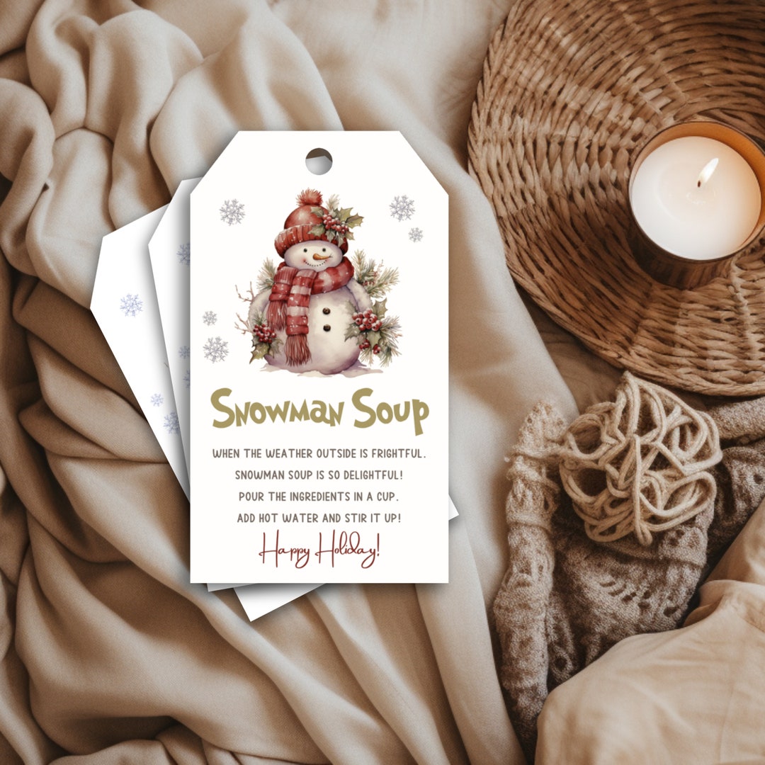 Snowman Soup | Hot Cocoa Printable | School Treat | Classroom Holiday ...