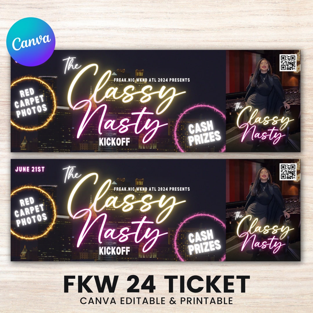Freaknik Party Ticket, Party Ticket, Welcome to Classy Nasty Party ...
