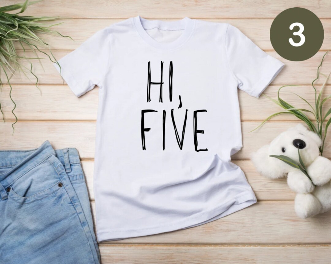 Custom Hi, FIVE 5th Birthday Shirt SVG & PNG (digital File) - Etsy