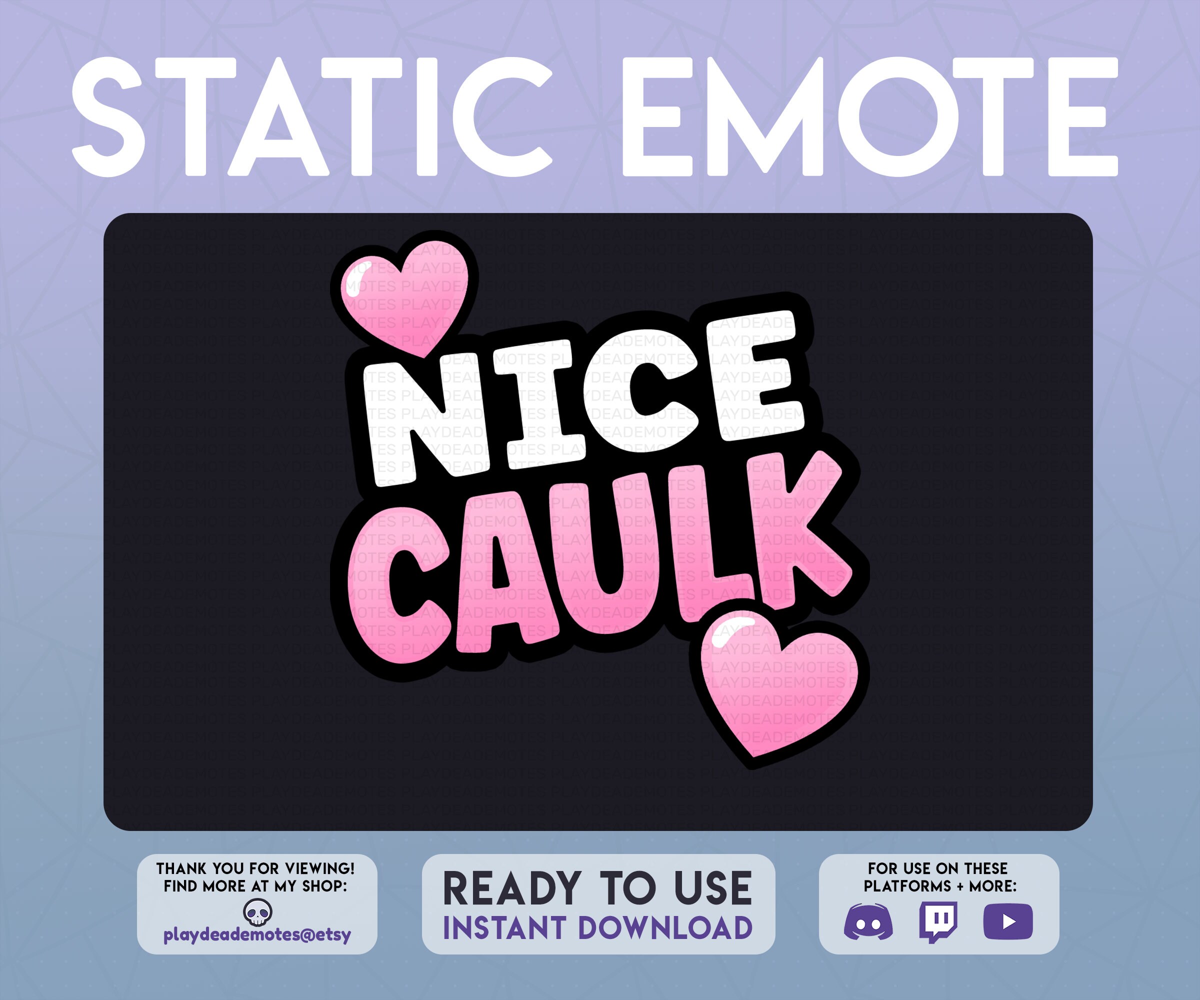 NICE CAULK EMOTE Cheeky Pink Caulk Emote, Static Nice Caulk Emote ...
