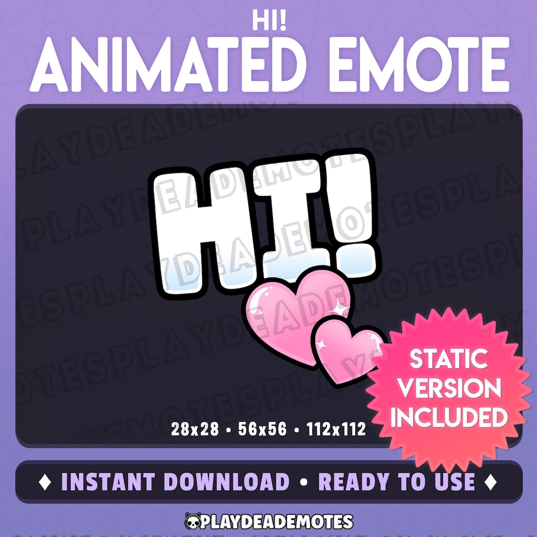 ANIMATED HI! EMOTE | Animated + Static Versions Included; Soft Pink Hi ...