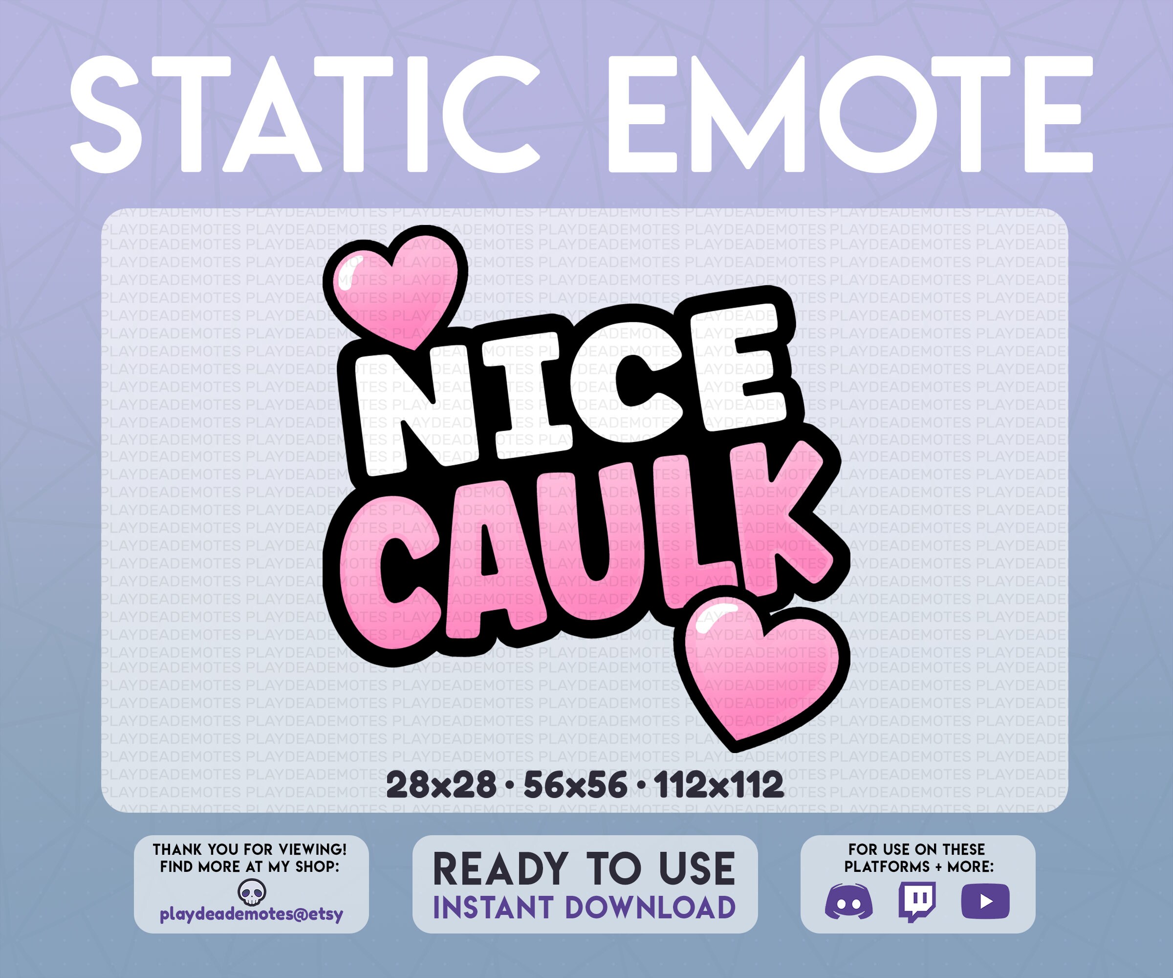 NICE CAULK EMOTE Cheeky Pink Caulk Emote, Static Nice Caulk Emote ...