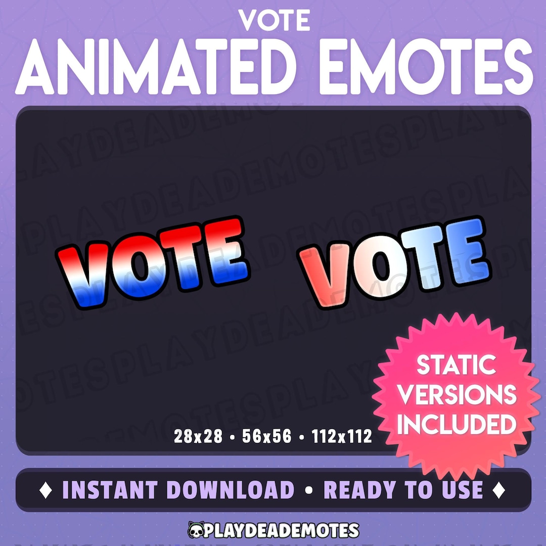 2 ANIMATED VOTE EMOTES Animated Static Included Red White Blue ...