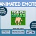 Touch Grass Animated Emote | ANIMATED + STATIC Touch Grass Emote ...