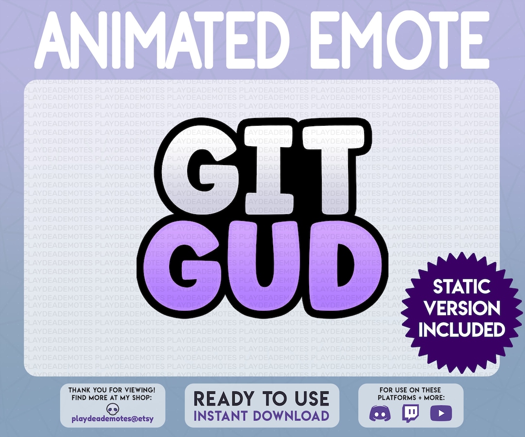 GIT GUD Animated Emote | Pastel Purple Git Gud Emote, Animated Violet ...