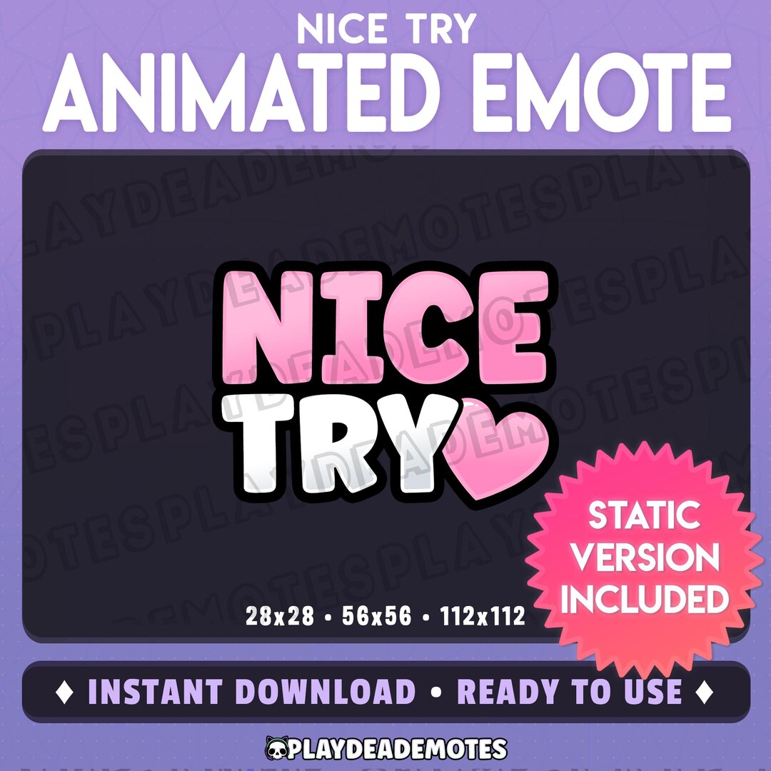 Animated NICE TRY EMOTE | Animated + Static Versions Included; Pastel ...