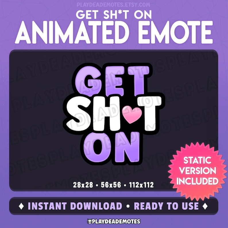 Animated GET SH*T ON Emote in Soft Purple Pink Hearts (animated+static ...