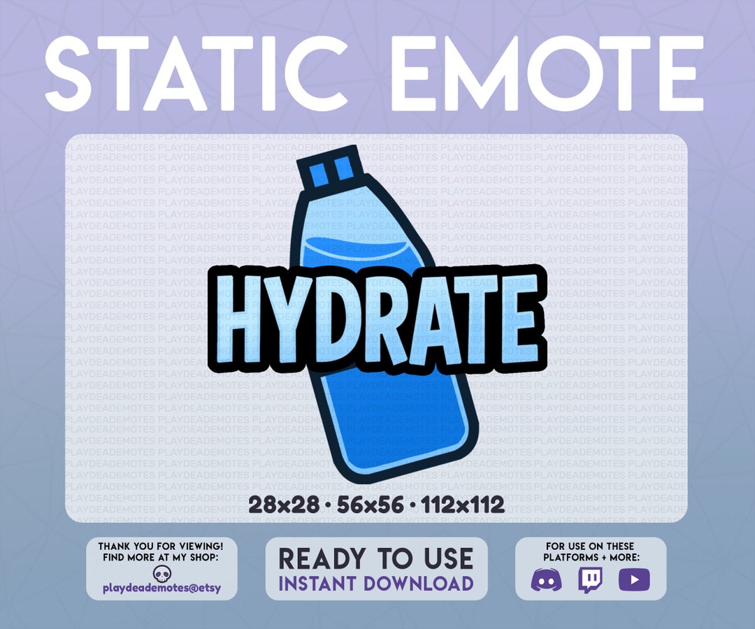 HYDRATE WATER EMOTE | Blue Hydrate Emote, Hydr8 Emote, Water Emote ...