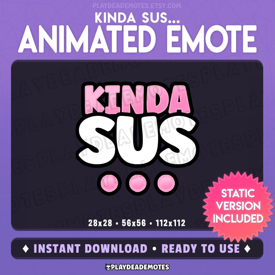 Animated KINDA SUS EMOTE | Animated + Static Versions Included; Pastel ...