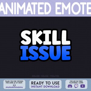 SKILL ISSUE Animated Emote | Bold Funny Blue Skill Issue Emote, Vibrant ...