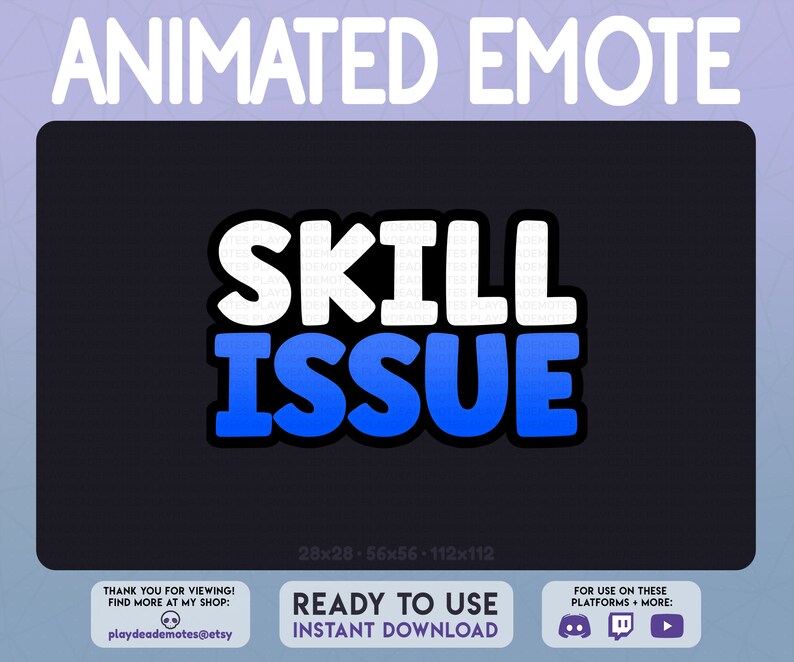 SKILL ISSUE Animated Emote | Bold Funny Blue Skill Issue Emote, Vibrant ...