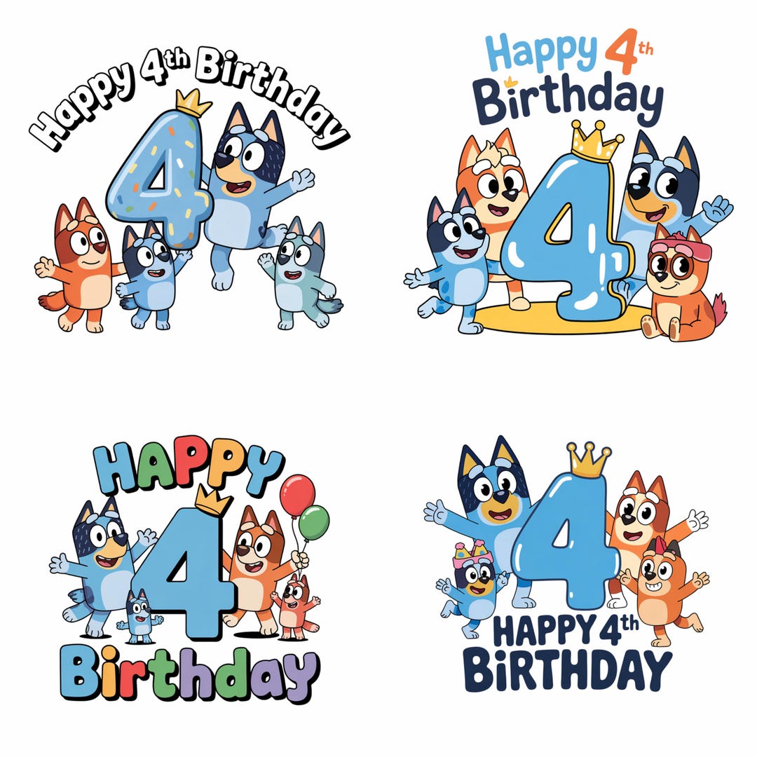 Bluey 4th Birthday PNG Clipart Set - High Quality Digital Download for ...