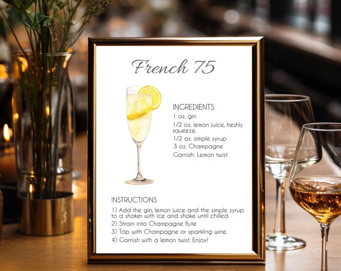 Printable French 75 Self Serve Bar Sign french 75 Drink Recipe french ...