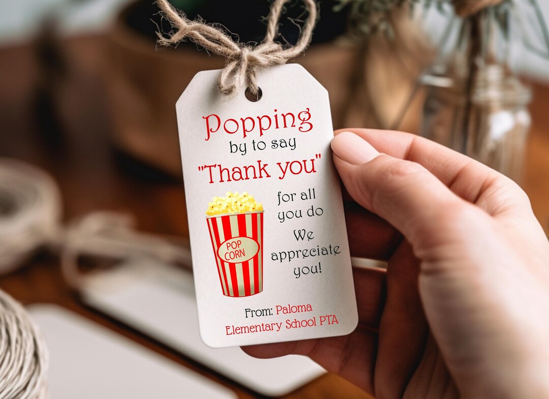 Teacher Appreciation Favor Tag Popping by to Say "thank You for All You ...