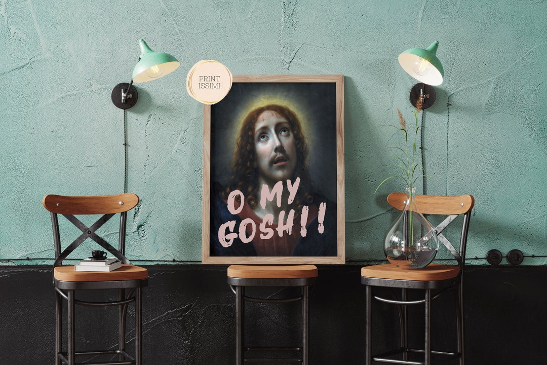 Quotes Poster Oh My Gosh Vintage Painting Stylish Modern Wall ...