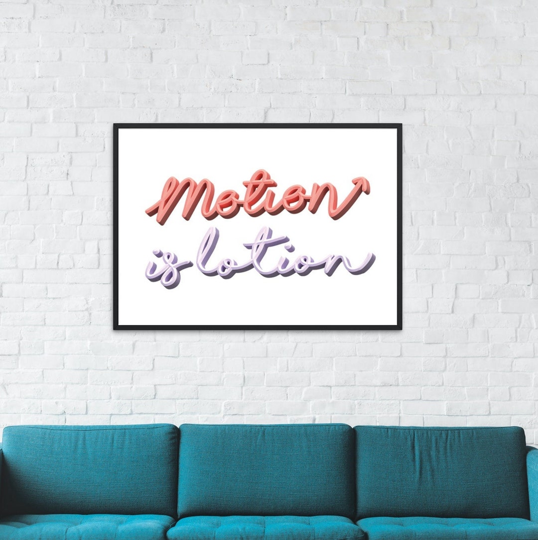 Motion is Lotion, Printable Wall Art, Clinic Room, Typography, Large ...