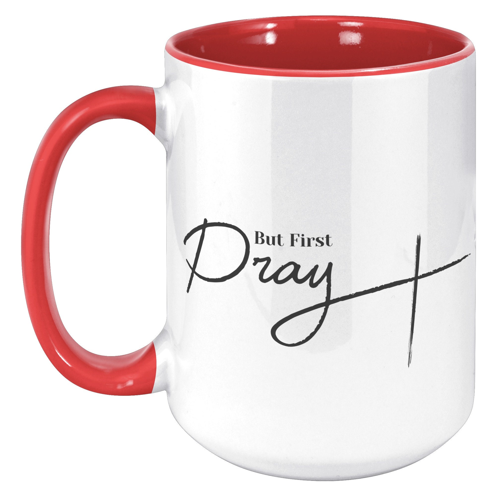 But First Pray Mug, Faith Coffee Mug, Pray Mug, Christian Mug, Faith ...
