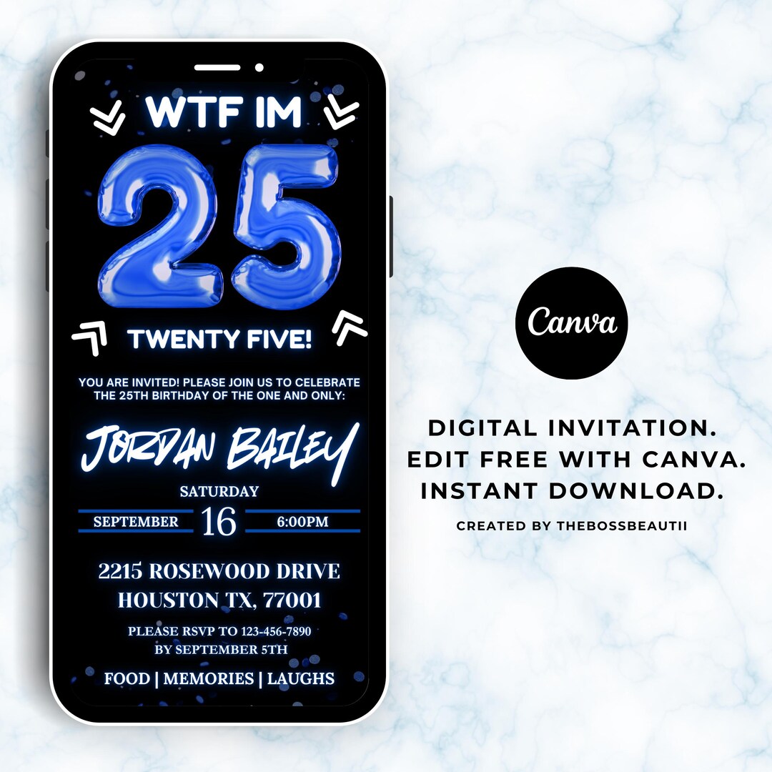 25th Blue Digital Invitation, Birthday Evite, Edit in Canva, 25th Bday ...