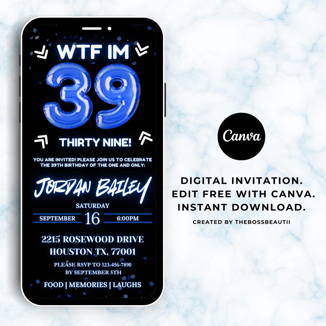 39th Blue Digital Invitation, Birthday Evite, Edit in Canva, 39th Bday ...