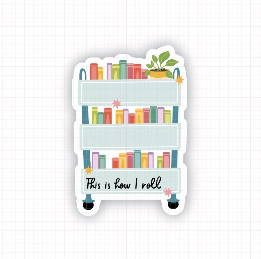 How I Roll Book Cart Sticker, Reading Sticker, Book Club, Book Lover ...