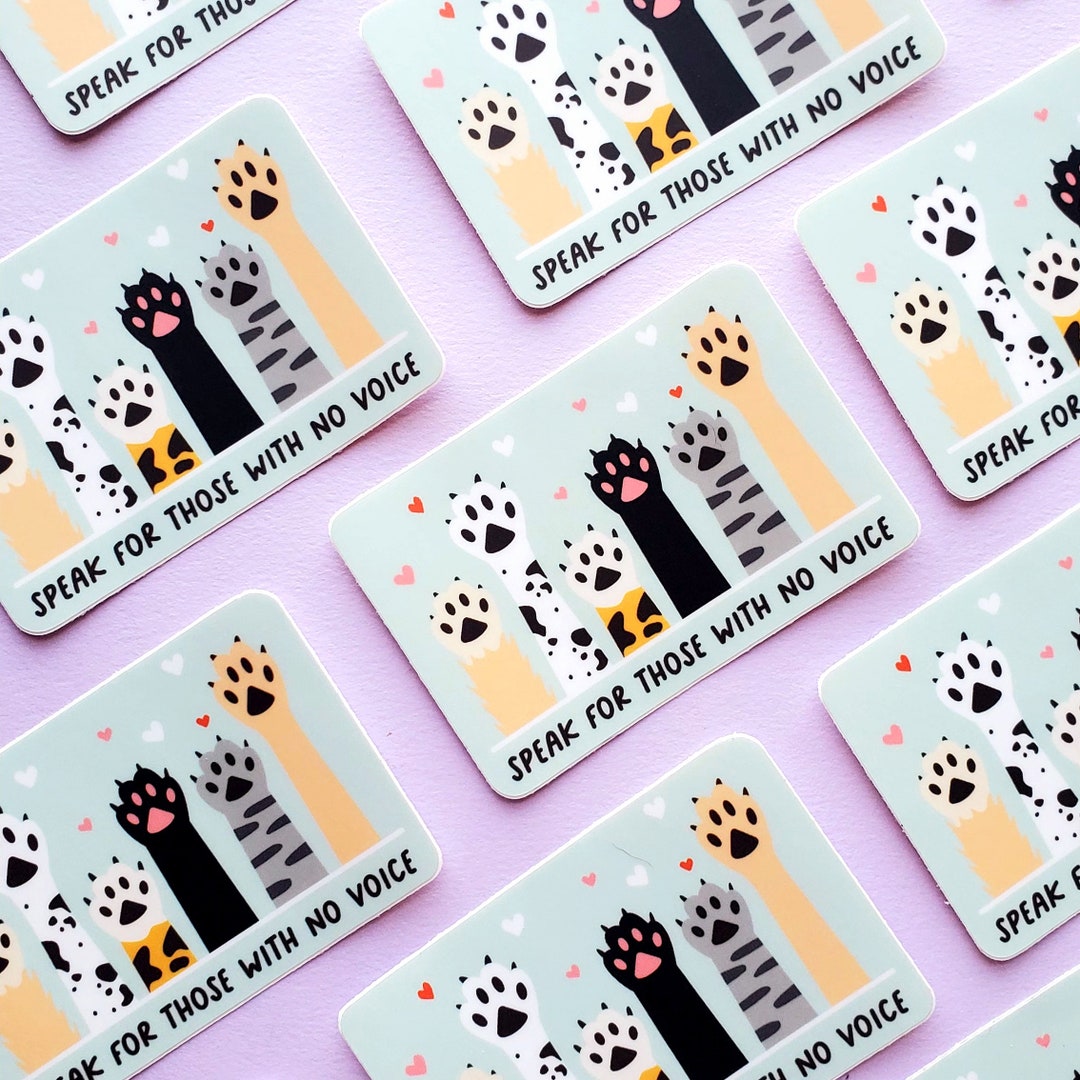 Speak for Those With No Voice Sticker, Gift for Pet Owner, Animal ...
