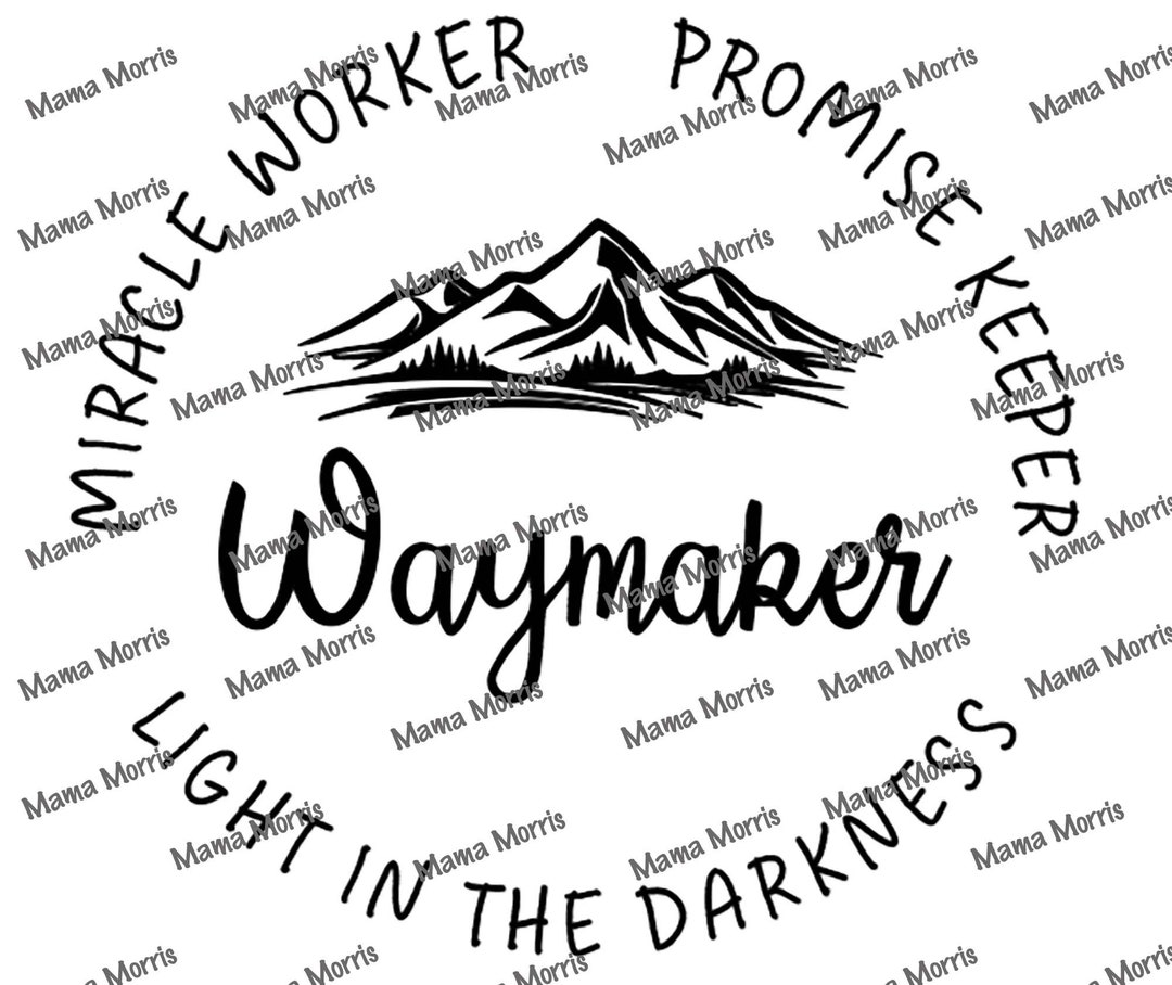 Waymaker SVG for Cricut or Silhouette - Etsy