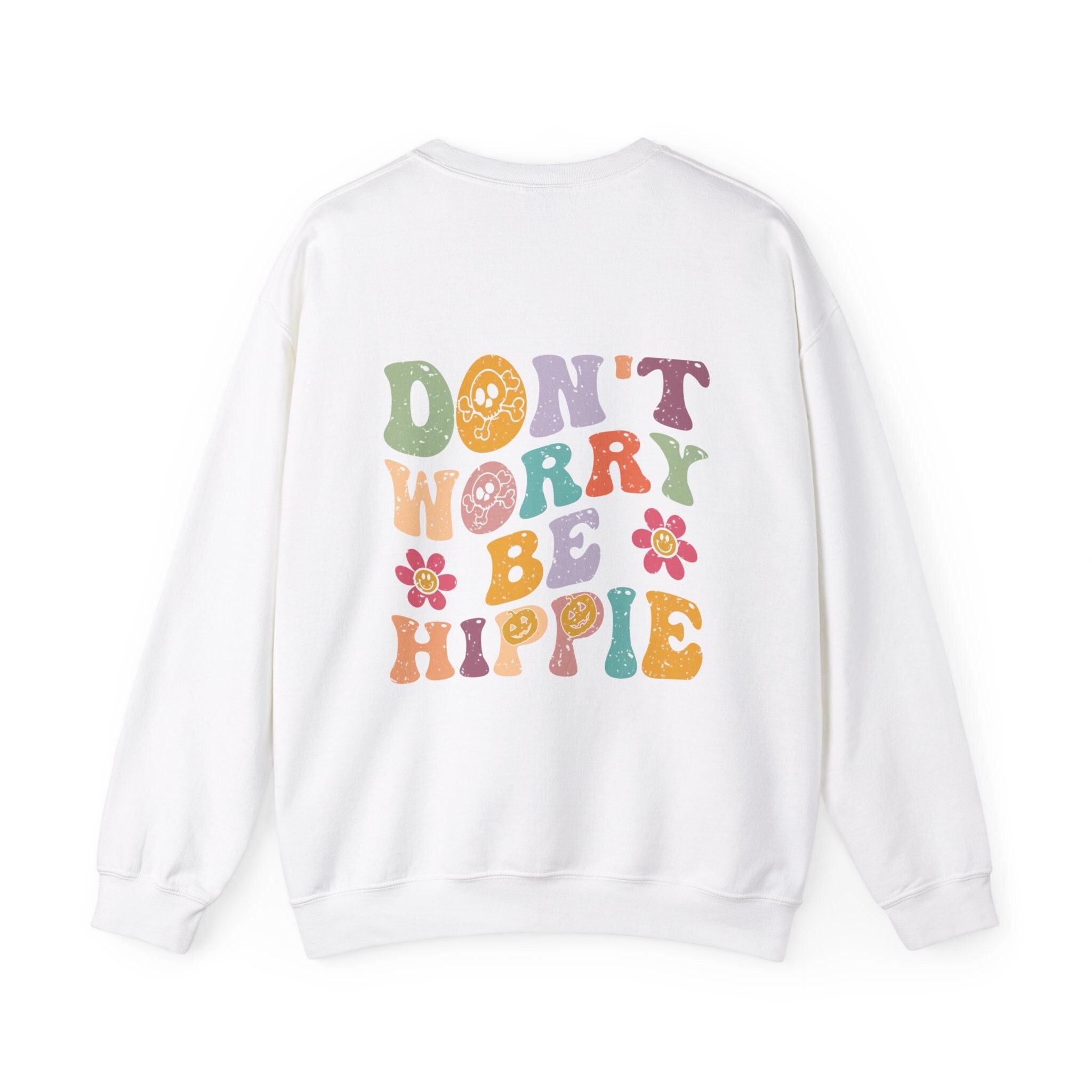 Don't Worry, Be Hippy in This Retro Wavy Font Sweatshirt, Channel Your ...