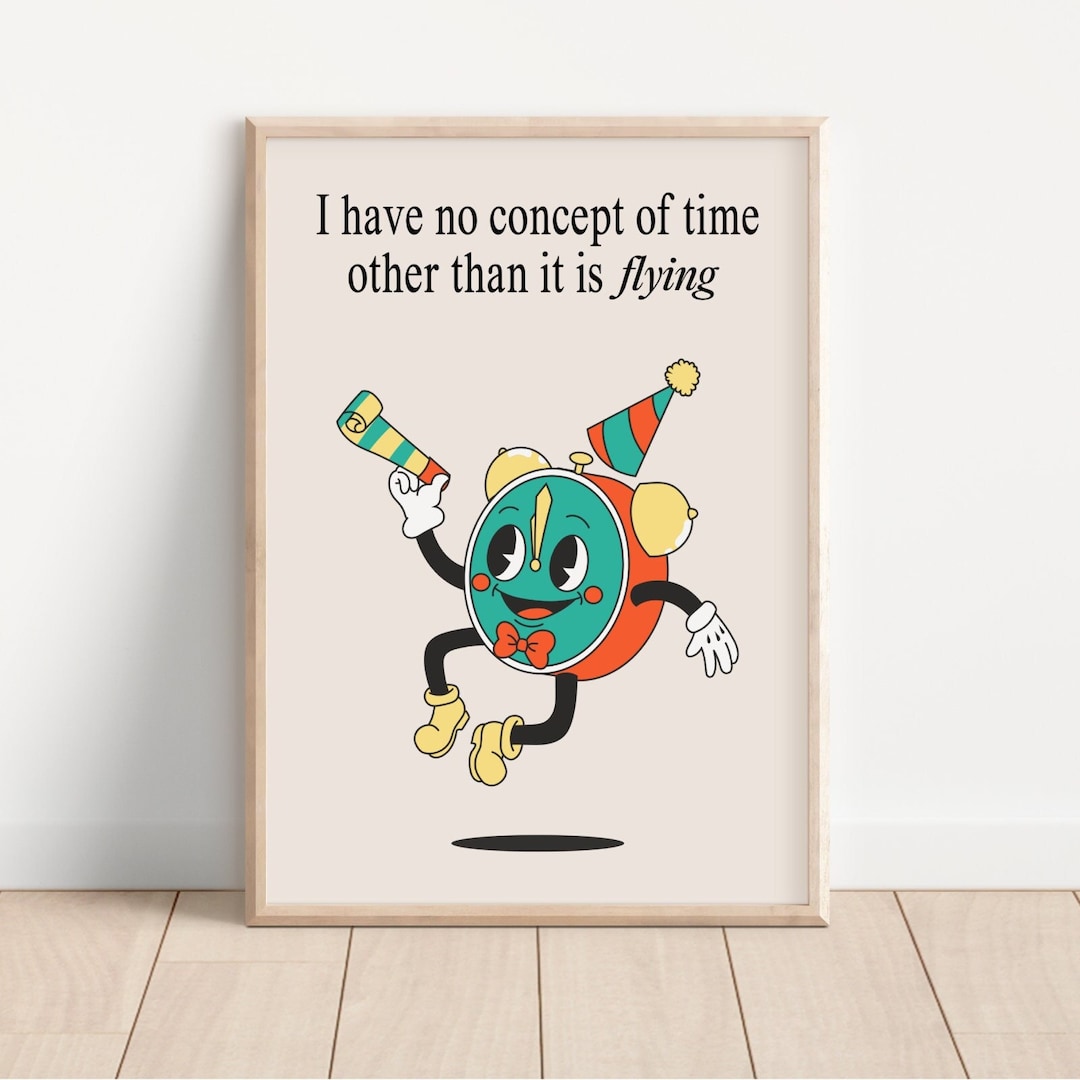 Time is Flying Quotes About Life Art, Cartoon Preppy Room Decor ...