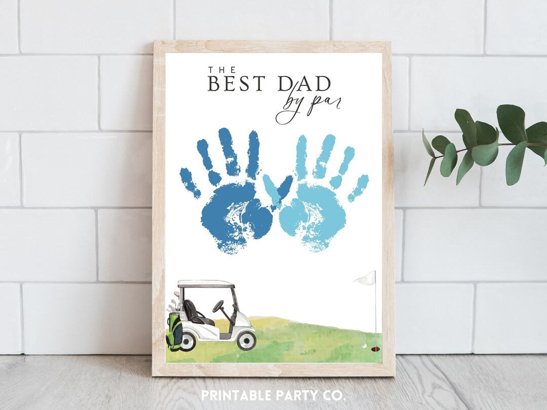 Best Dad by Par Sign | Father’s Day Handprint Art Gift for Dad | Gift ...