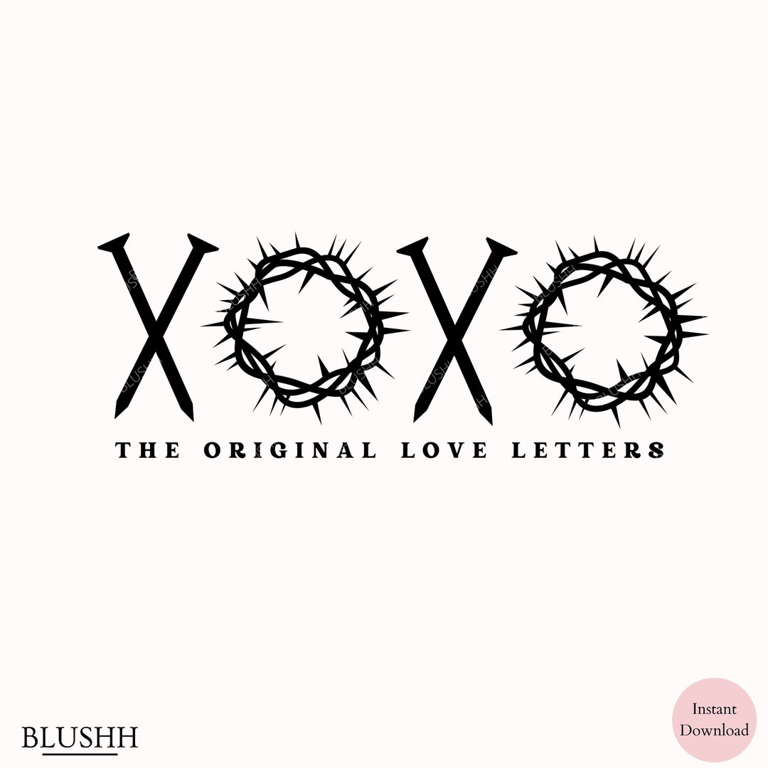 XOXO the Original Love Letters Svg Png, XOXO Svg, XOXO Easter Svg, True ...
