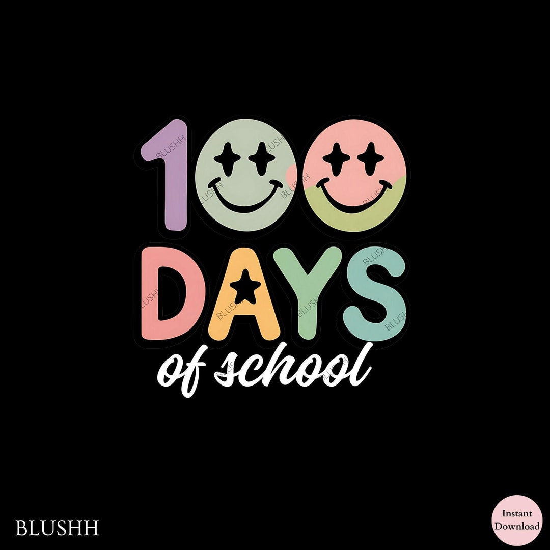 100 Days of School Star Smiley Png, 100 Days of School Teacher, 100th ...