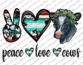 Peace Love Cows Png - Etsy