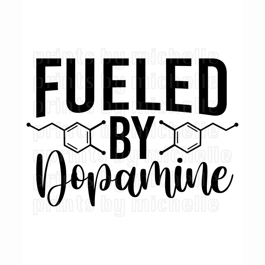 Fueled by Dopamine - ADHD Neurodivergent SVG Digital File, Digital File ...