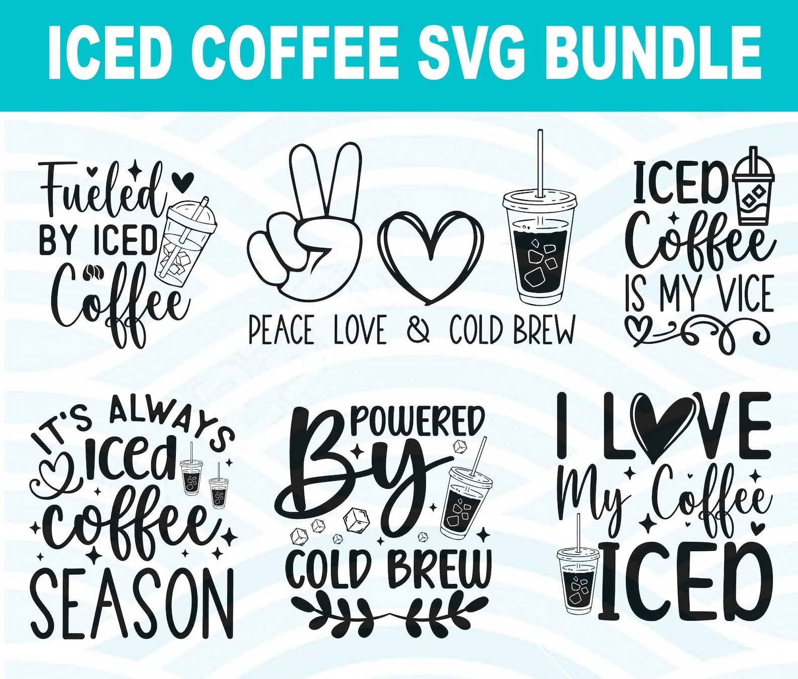 6 Iced Coffee SVG Bundle Digital File, Coffee Lover, Cold Brew SVG, SGV ...