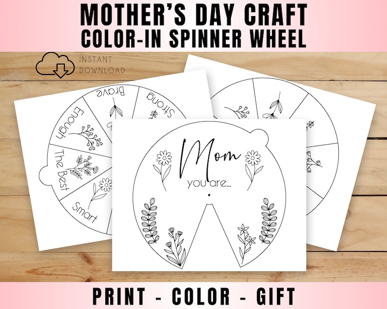 DIY Mother's Day Spinner Wheel Printable Customizable Craft for Mom ...