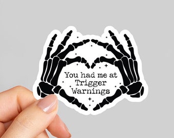 You Had Me at Trigger Warning Sticker, Dark Romance Sticker, Smut ...