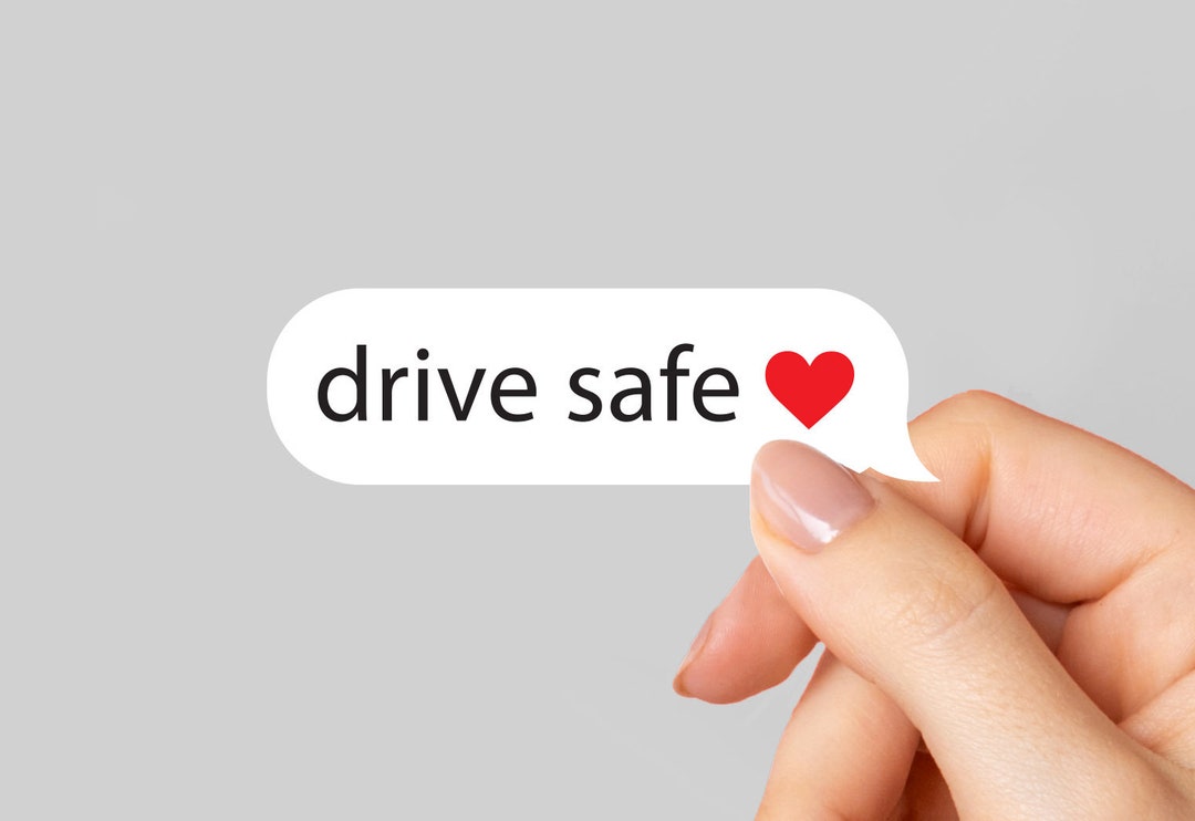 Drive Safe Sticker, Drive Safe Car Sticker, Laptop Decals, Tumbler ...