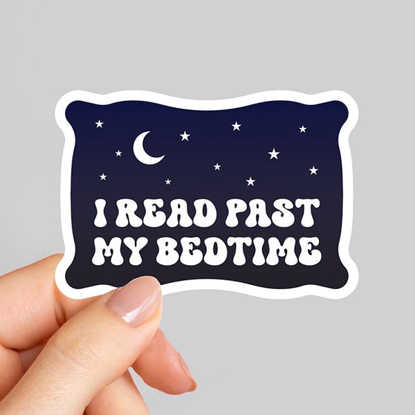 I Read Past My Bedtime Stickers - Etsy