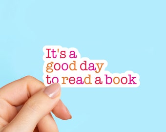 It's A Good Day to Read A Book Sticker, Library Books Sticker, I Love ...