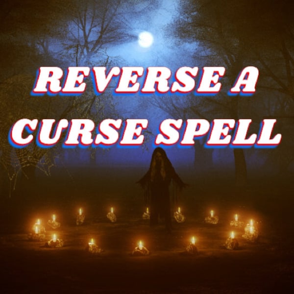 Reverse the Curse Spell - Etsy