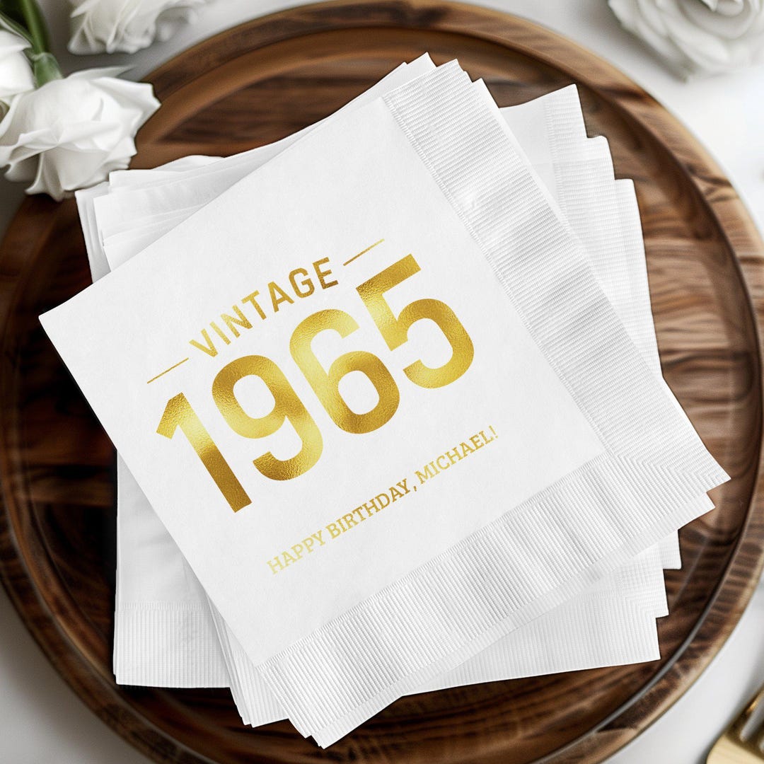 Custom 60th Birthday Napkins, Vintage 1965, Foil Stamped Beverage ...