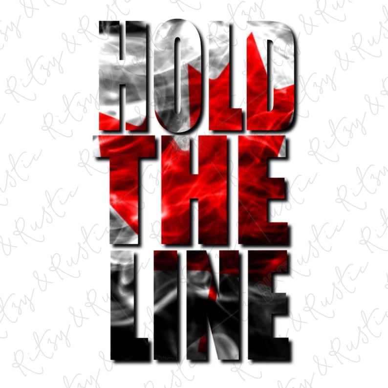 Hold the Line Sublimation Design Downloads PNG Print File - Etsy